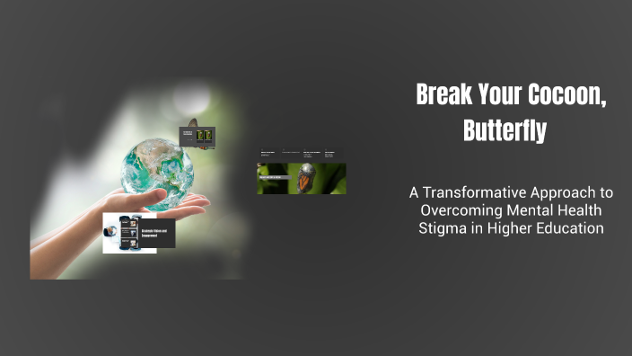Break Your Cocoon, Butterfly 🦋 by Lalitta K on Prezi