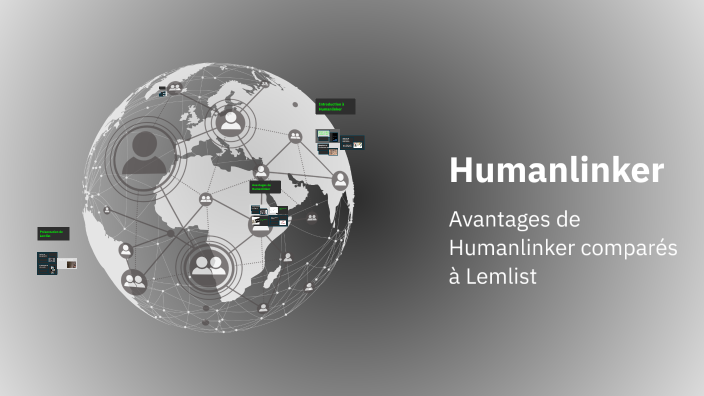 Humanlinker by Eliott Benoit on Prezi