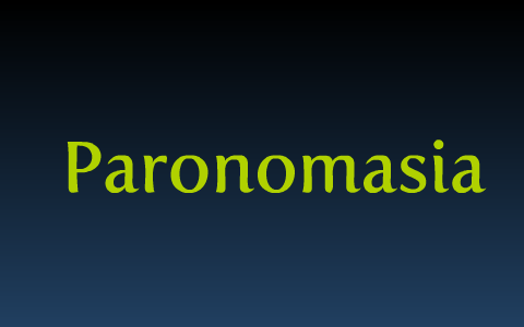 paronomasia by Junyu Huang on Prezi