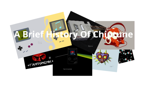 A brief history of Chiptune by Brandon Fairbanks on Prezi