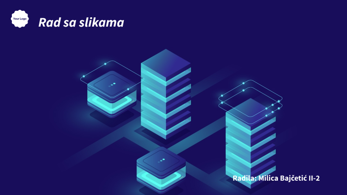 rad sa slikama by milica bajcetic on Prezi