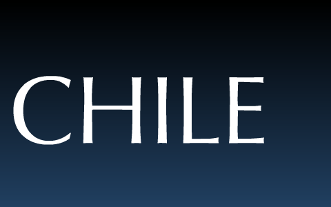 Chile by Rachel Strader on Prezi