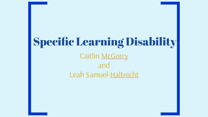 Specific Learning Disability by on Prezi