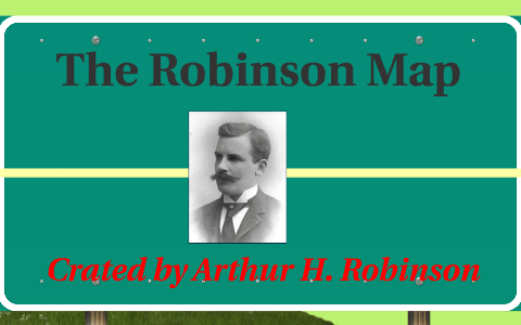 The Robinson Map by Emily S on Prezi
