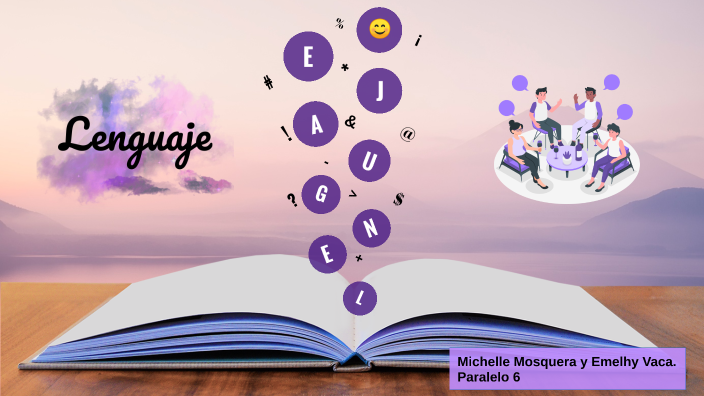 Lenguaje by Michelle Mosquera Arteaga on Prezi