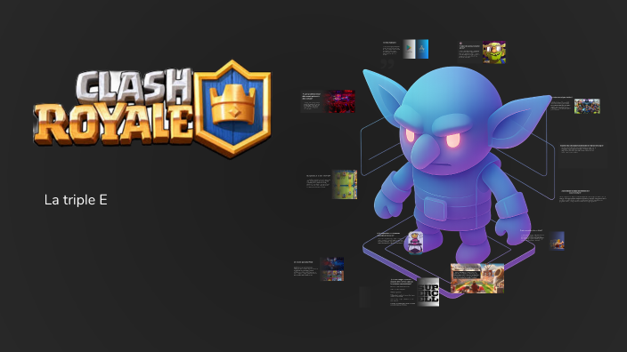 Presentación sobre Clash Royale by Eric Arenas on Prezi