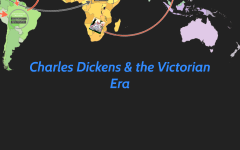Charles Dickens & the Victorian Era by Deja Gibbs on Prezi