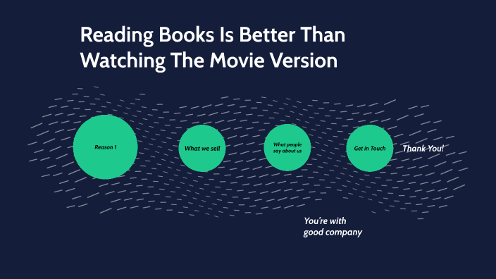 Reading Books Is Better Than Watching The Movie Version by alyazi al ...