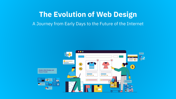 The Evolution of Web Design by Hawkar Omed on Prezi