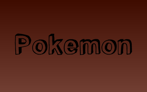 Pokemon ~Martin. by Martin Fan on Prezi