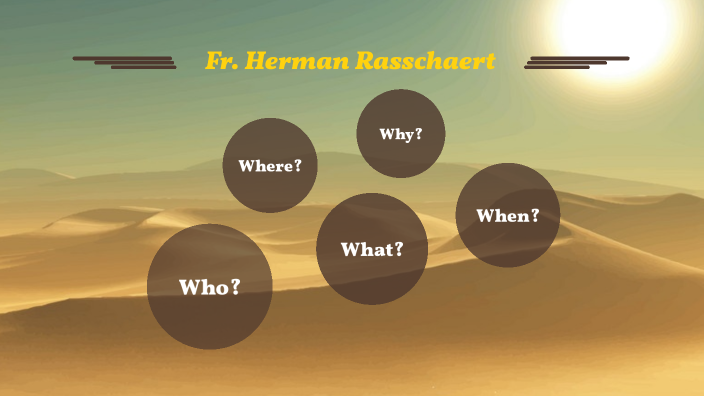 Polito- Fr. Herman Rasschaert by Dominic Polito on Prezi