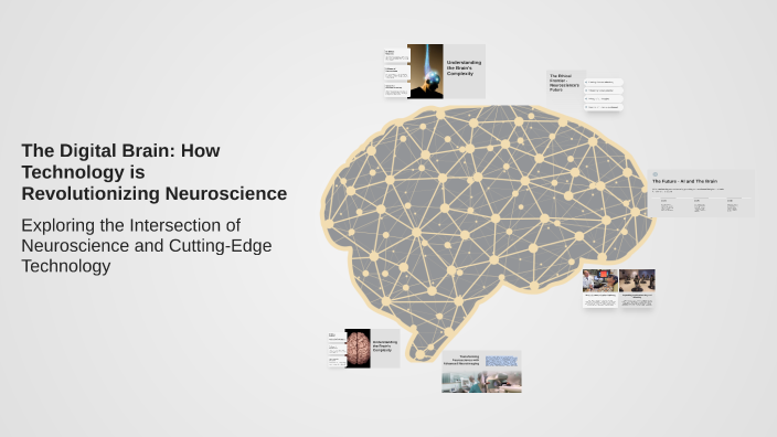 The Digital Brain: How Technology is Revolutionizing Neuroscience by ...