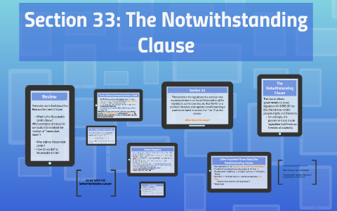 Section 33: The Notwithstanding Clause by Olivia Talarico on Prezi