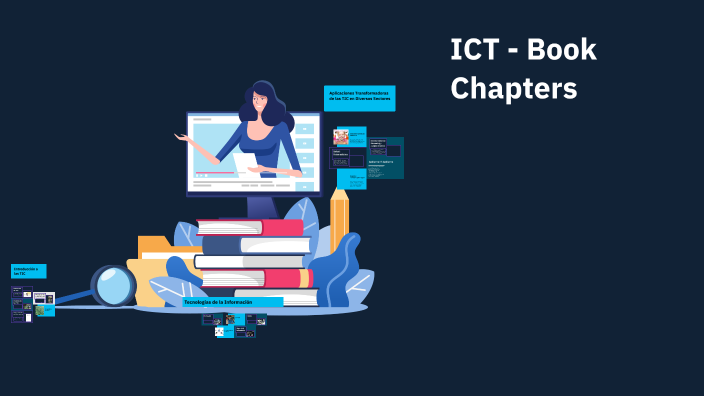 ICT - Capítulos del Libro by Chantal Martinez on Prezi