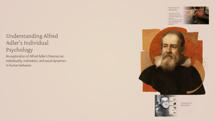 Understanding Alfred Adler's Individual Psychology by GEL ODARVE on Prezi