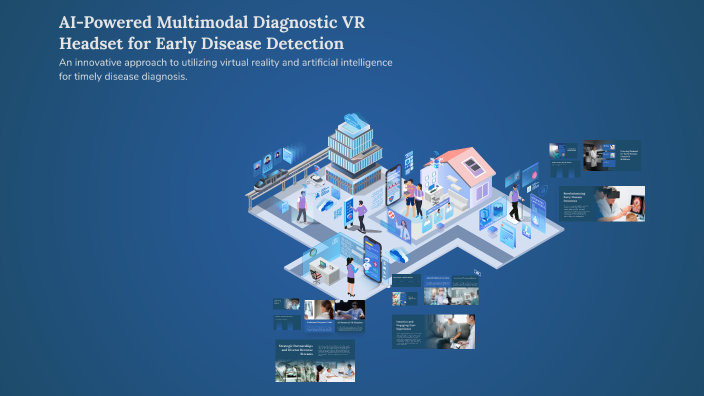 AI-Powered Multimodal Diagnostic VR Headset for Early Disease Detection ...