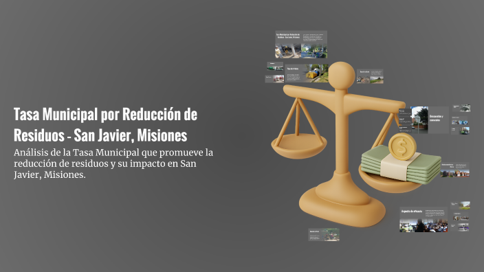Tasa Municipal por Reducción de Residuos – San Javier, Misiones by Axel ...