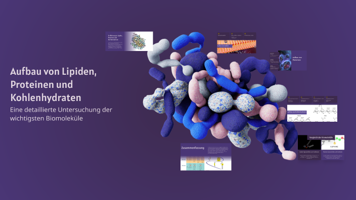 Aufbau von Lipiden, Proteinen und Kohlenhydraten by Mehdi Aydin on Prezi