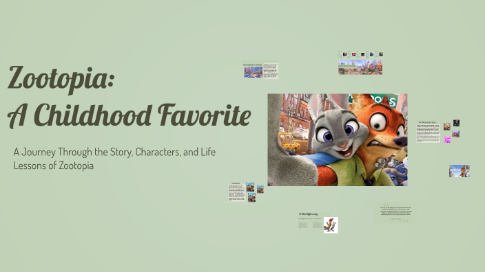 Exploring Zootopia: A Childhood Favorite by Najet Bouiun on Prezi