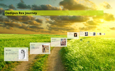 Oedipus Rex Journey by Lauren Rench on Prezi