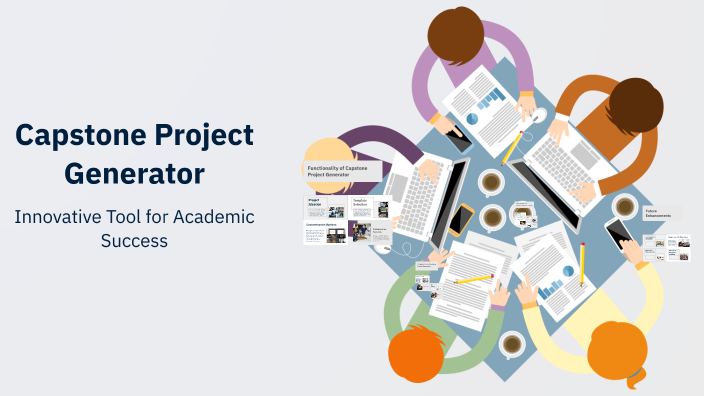 Capstone Project Generator by Harsh Narola on Prezi