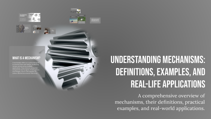 Understanding Mechanisms: Definitions, Examples, and Real-Life ...