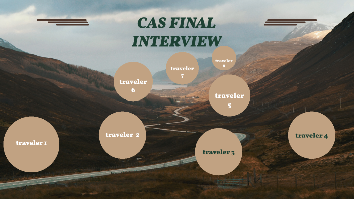 CAS FINAL INTERVIEW by Dan asi on Prezi