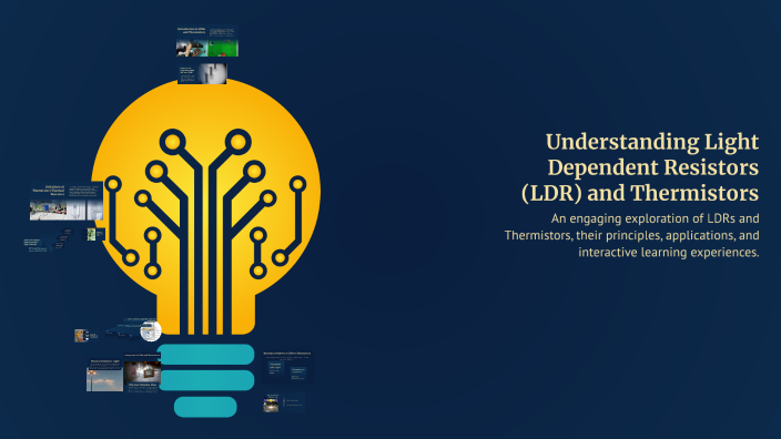 Understanding Light Dependent Resistors (LDR) and Thermistors by fatma ...