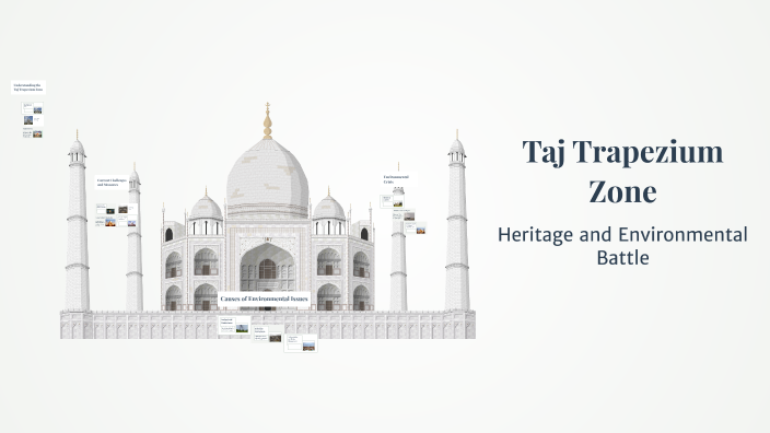 Taj Trapezium Zone by kasthuri rajendra Menon on Prezi