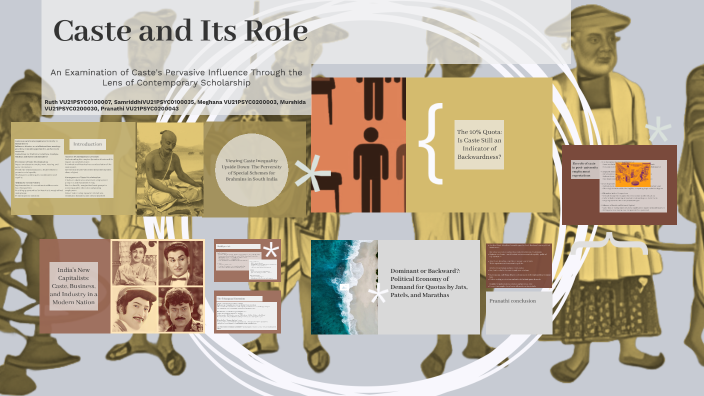 Caste and Its Role by mo rose on Prezi
