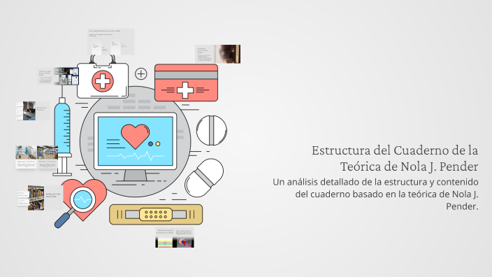 Estructura del Cuaderno de la Teórica de Nola J. Pender by Jane Cuevas ...