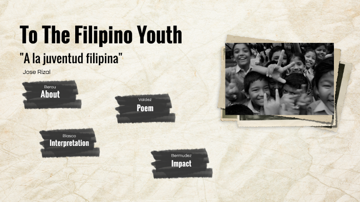 To The Filipino Youth by Jason Berlog on Prezi