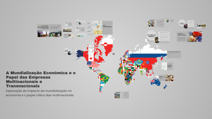 A Mundialização Económica e o Papel das Empresas Multinacionais e ...