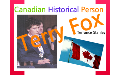 Canadian Historical Person (Greatest Canadian) - Terry Fox by Christina ...