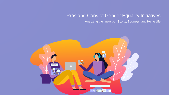 Pros and Cons of Gender Equality Initiatives by ДВ-21 Петрук Іван ...
