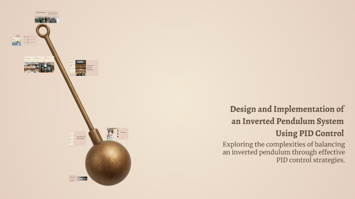 Design and Implementation of an Inverted Pendulum System Using PID ...