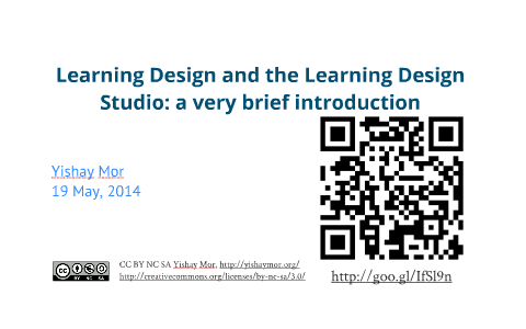 Learning Design and the Learning Design Studio - a very brief ...