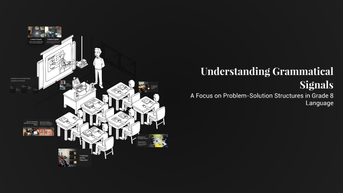 Understanding Grammatical Signals by Anton Bakaluki on Prezi