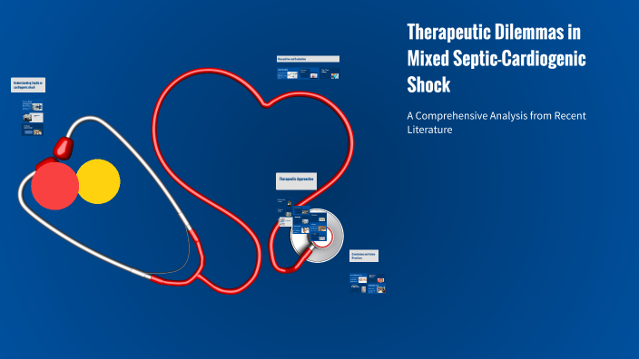 Therapeutic Dilemmas in Mixed Septic-Cardiogenic Shock by anna petillo ...