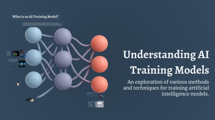 Understanding AI Training Models by July Rabot on Prezi