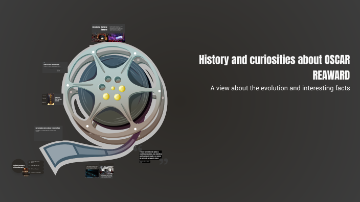 Curiosity and History about Oscar Rewards by Bruno Rabelo on Prezi