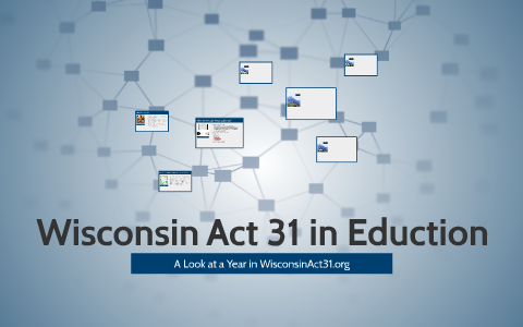 Act 31 in Eduction by Brian Kingfisher on Prezi