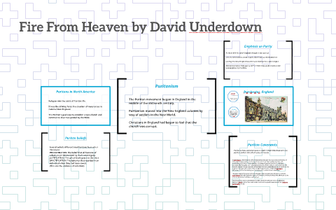 Fire From Heaven by David Underdown by Hannah Greene on Prezi