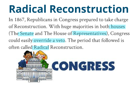 Radical Reconstruction by Mrs. Aiello on Prezi