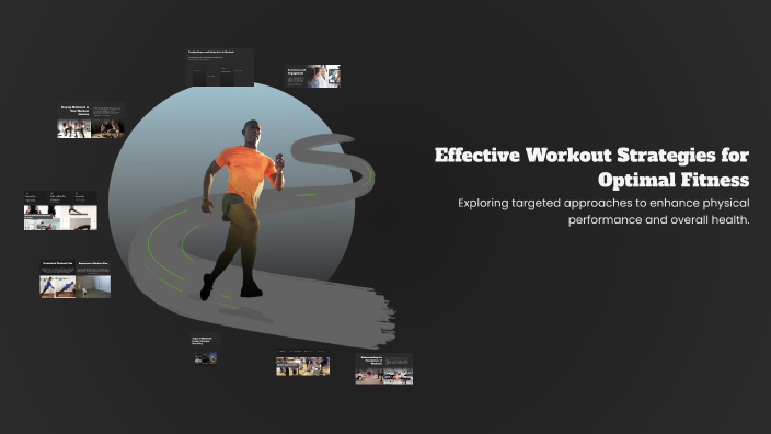 Effective Workout Strategies for Optimal Fitness by Эрик Масканов on Prezi