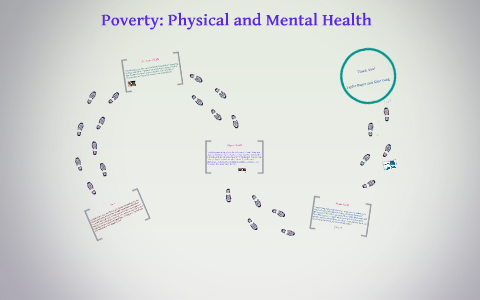 Poverty: Physical and Mental Health by Xuan Yang on Prezi
