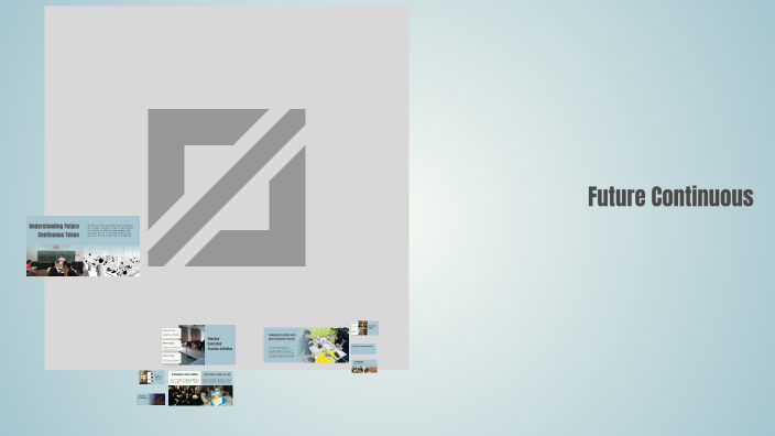 Teaching Future Continuous in the Context of Education by Elnaz Asadi ...