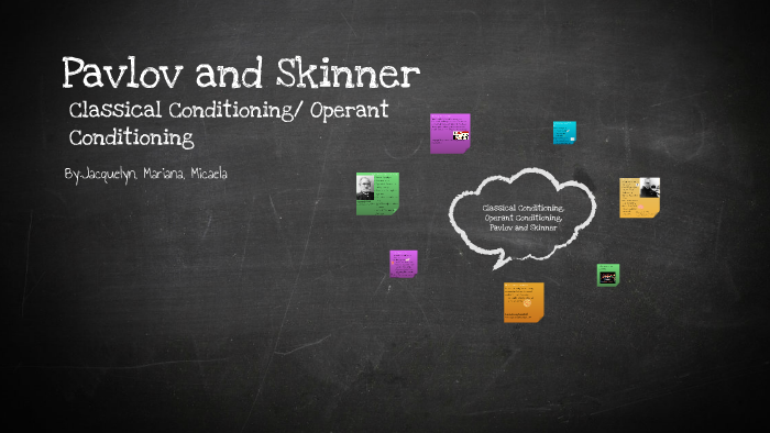 Classical Conditioning, Operant Conditioning, Pavlov and Skinner by ...