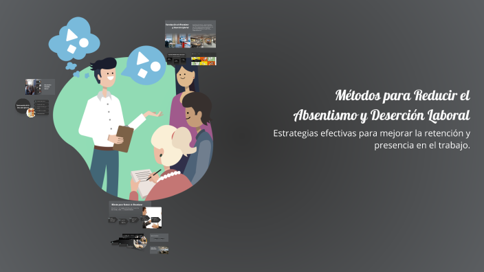 Métodos para Reducir el Absentismo y Deserción Laboral by Eder Montoya ...