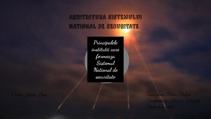 Arhitectura sistemului national de aparare by Iulian Ciocan on Prezi